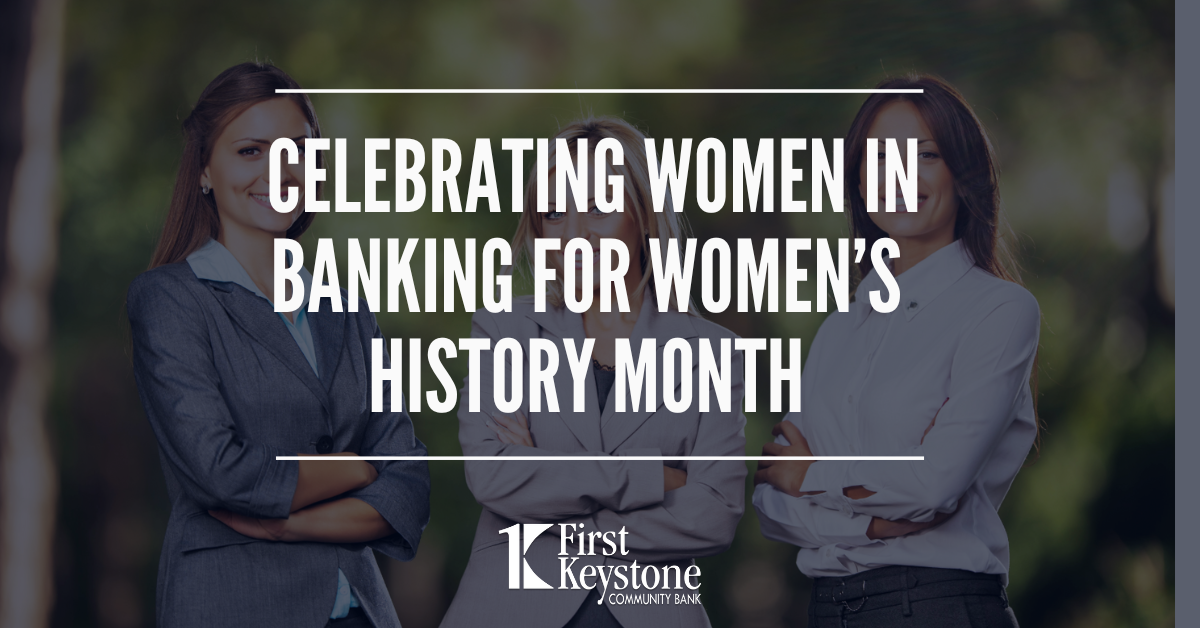 Celebrating Women's History Month: A Discussion of Women in Banking ...